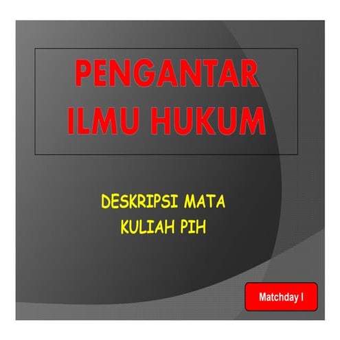 MATERI-KULIAH-PENGANTAR-ILMU-HUKUM-1-Compatibility-Mode.pdf