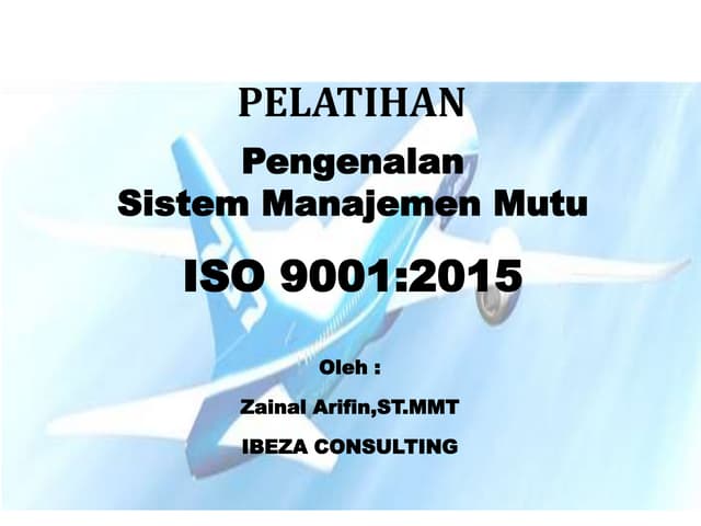 Materi Pelatihan ISO 9001 2015 | PPT Materi Pelatihan ISO 9001 2015 | PPT