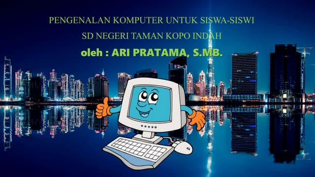Pengertian dan pengenalan TIK dasar untuk sd | PPTX