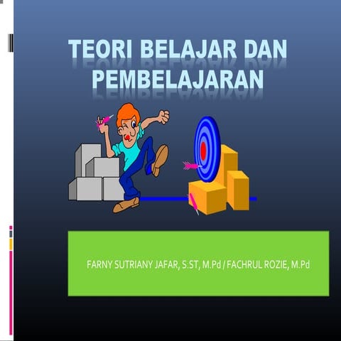 Teori Belajar Dan Pembelajaran Paud Ppt