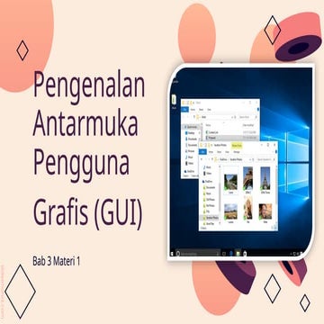 Materi 1.pptx pengenalan antar muka pengguna grafis GUI | PPTX