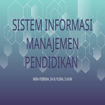 Konsep, Prinsip, Tujuan, Karakteristik, Jenis Sistem Informasi dalam MPI.pptx