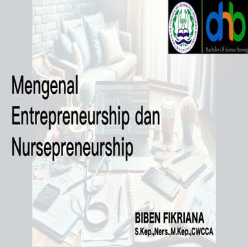 Materi 1 Nursepreneurship- Biben-SDHB.pdf