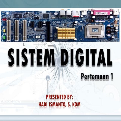 Materi 1 (Sistem Bilangan)pertemuan 1 sistem digital.ppt