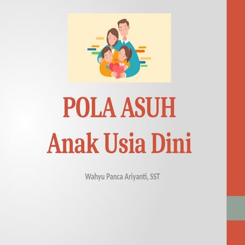 Materi 2. POLA ASUH dan PENGASUHAN POSITIF.pptx