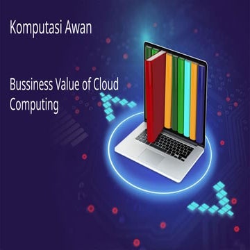 Materi 2 Business Value of Cloud Computing.pptx
