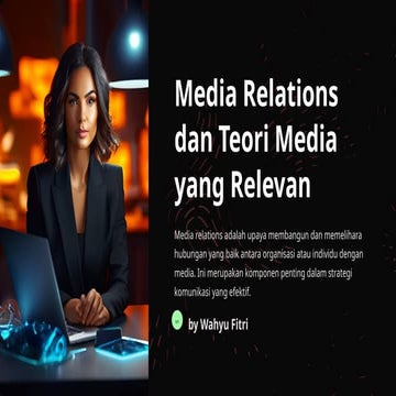 materi 2 Media-Relations-dan-Teori-Media-yang-Relevan.pptx