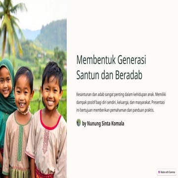 MATERI 2 Membentuk-Generasi-Santun-dan-Beradab.pptx
