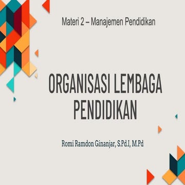 Materi 2_Organisasi Lembaga Pendidikan.pptx