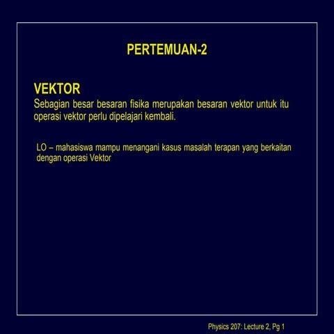 materi2 besaran vektor fisika bahan ajar.ppt