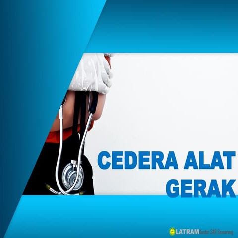 materi kesehatan cedera alat gerakk .pptx