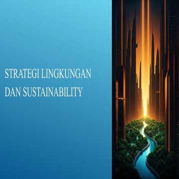 Materi 3. STRATEGI LINGK DAN SUSTAINABILITY.pptx