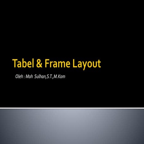 Materi3-Table & Frame Layout -SULHAN.pdf