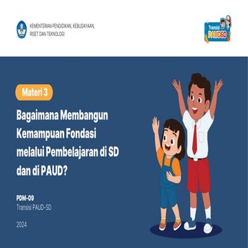 bagaimana membangun kemampuan fondasi melalaui pembelajaran di sd dan paud | PDF