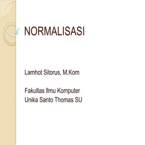 Materi 5. normalisasi | PPTX