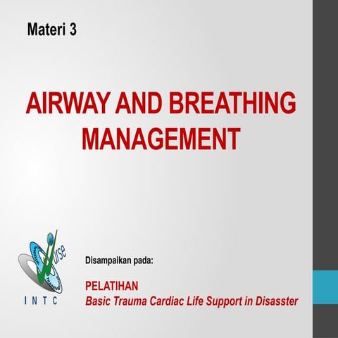 Materi 5 AIRWAY AND BREATHING MANAGEMENT.pptx