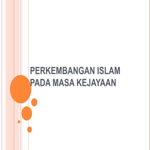 MATERI 5 XI Sejarah Perkembangan Islam.pptx