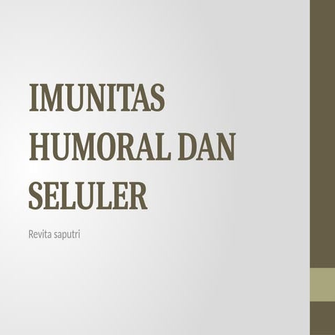 materi 7 imunitas humoral dan seluler, pengantar imunologi.pptx