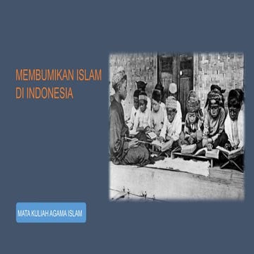 MATERI 7 Membumikan Islam di Indonesia.pptx