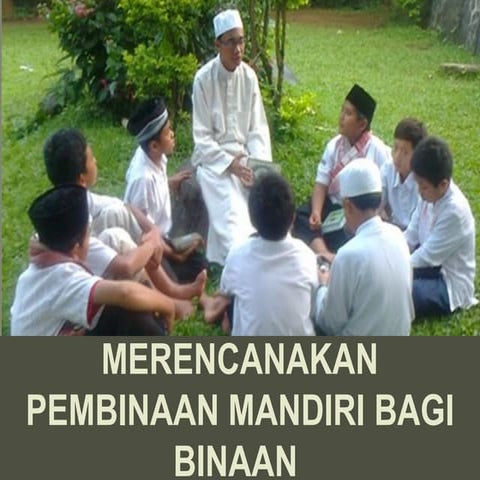 Materi 8 -- Merencanakan Pembinaan Mandiri Bagi Binaan.pptx