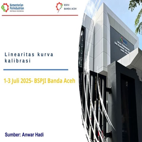 Materi 8 Linearitas Kurva Kalibrasi.pptx