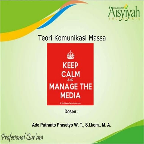 Materi 8 Teori Komunikasi Massa 2.ppt