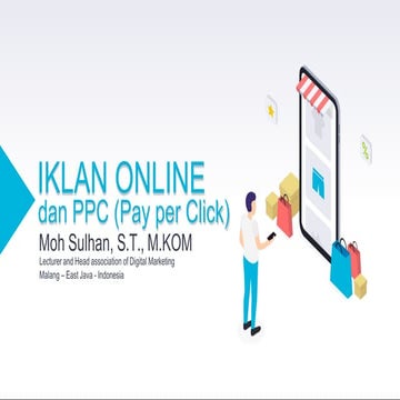 Iklan Online Dan Pay Per Click untuk Digital Marketing by sulhan | PDF
