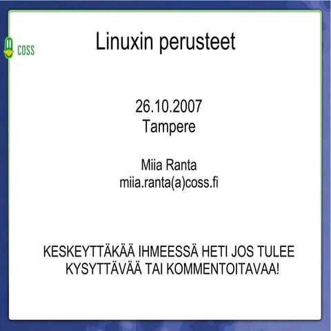 Linuxin perusteet / Linux basics | PPT