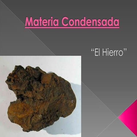 Materia condensada power point | PPTX