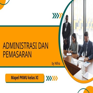 Administrasi dan pemasaran yang dibutuhkan dalam usaha.pptx
