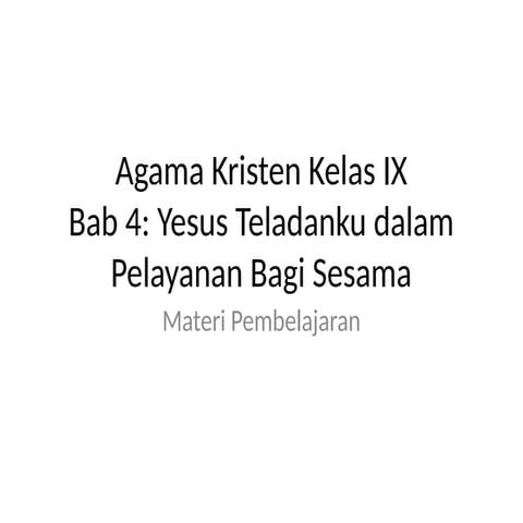 Materi_Agama_Kristen_Kelas_IX_Bab_4.pptx