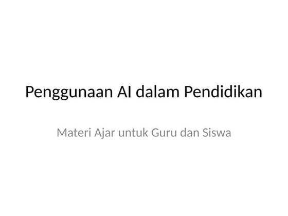 Pemanfaatan Artificial Intelligence (AI) untuk Pembelajaran.pptx