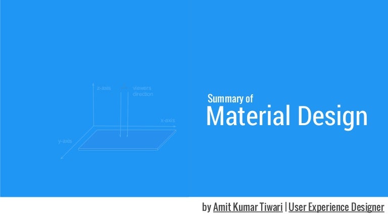 Summary of Material Design Guidelines