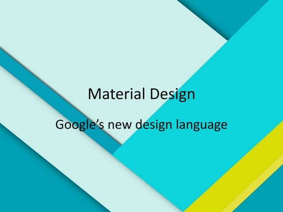 Summary of Material Design Guidelines | PPT