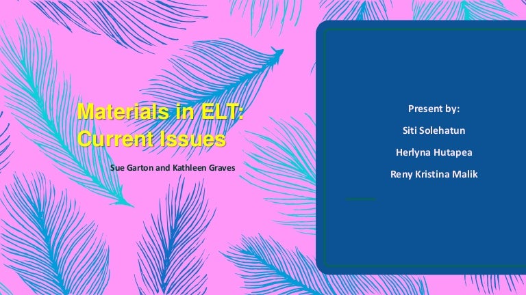 material-development-in-elt-current-issues