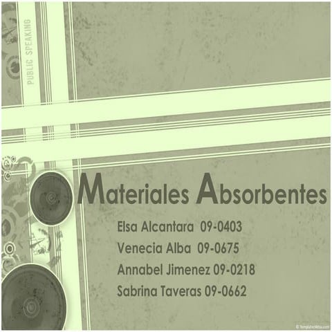 Materiales absorbentes | PPT