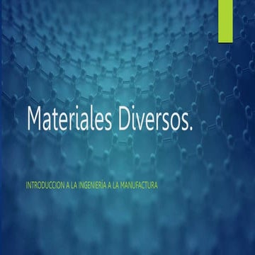Materiales Diversos.pptxxvggjkkkkvhkkibb | PPTX
