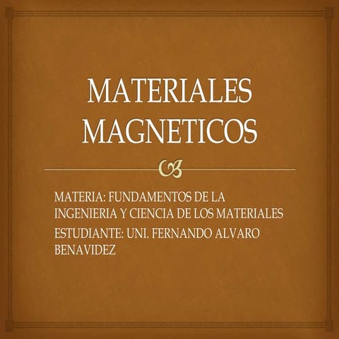MATERIALES MAGNETICOS EN EL CAMPO SIDERURGICO.pptx