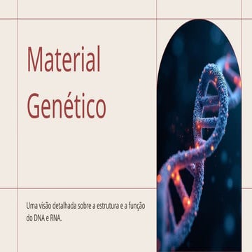 Material genético para desenvolvimento biologia material | PPTX