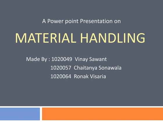 Material handling principles | PPTX