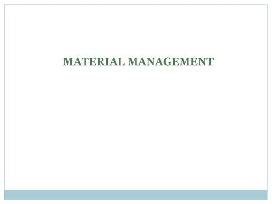 Material managemet ppt | PPT