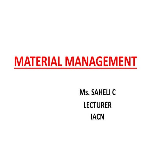 MATERIALS MANAGEMENT | PPTX