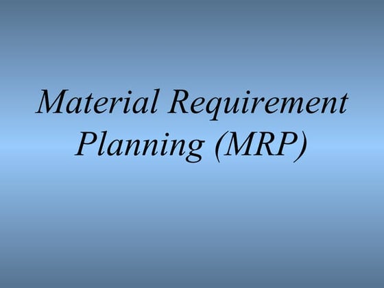 material requirement planning | PPT