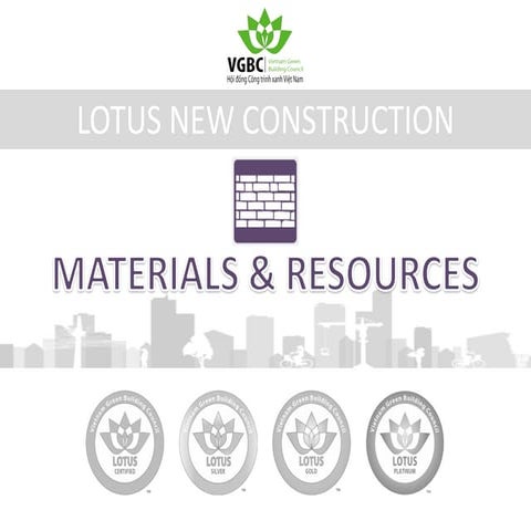 VGBC Online Series, Module 7: Quản lý Vật liệu và rác thải trong Công ...