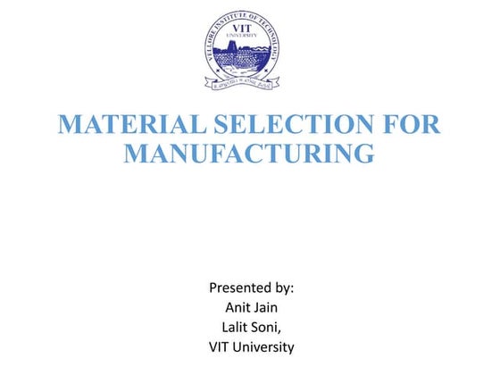Material Selection | PPTX | Physics | Science