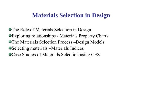 Material Selection | PPTX | Physics | Science