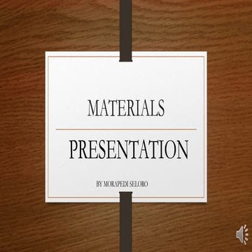 Materials presentation | PPT