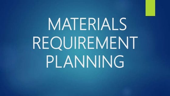 Material Requirement Planning (MRP) | PPT