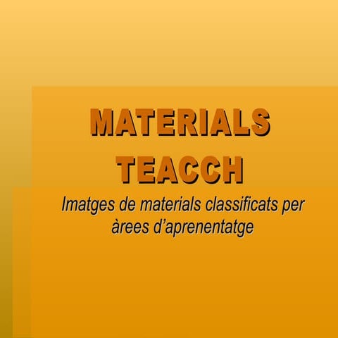 Materials teacch ppt | PPT