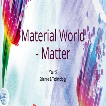 material_world-matter_unit_powerpoint_alice_vigors_2019.pptx